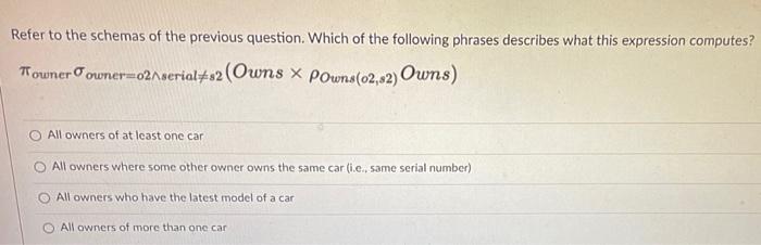 Solved Refer to the schemas of the previous question. Which | Chegg.com