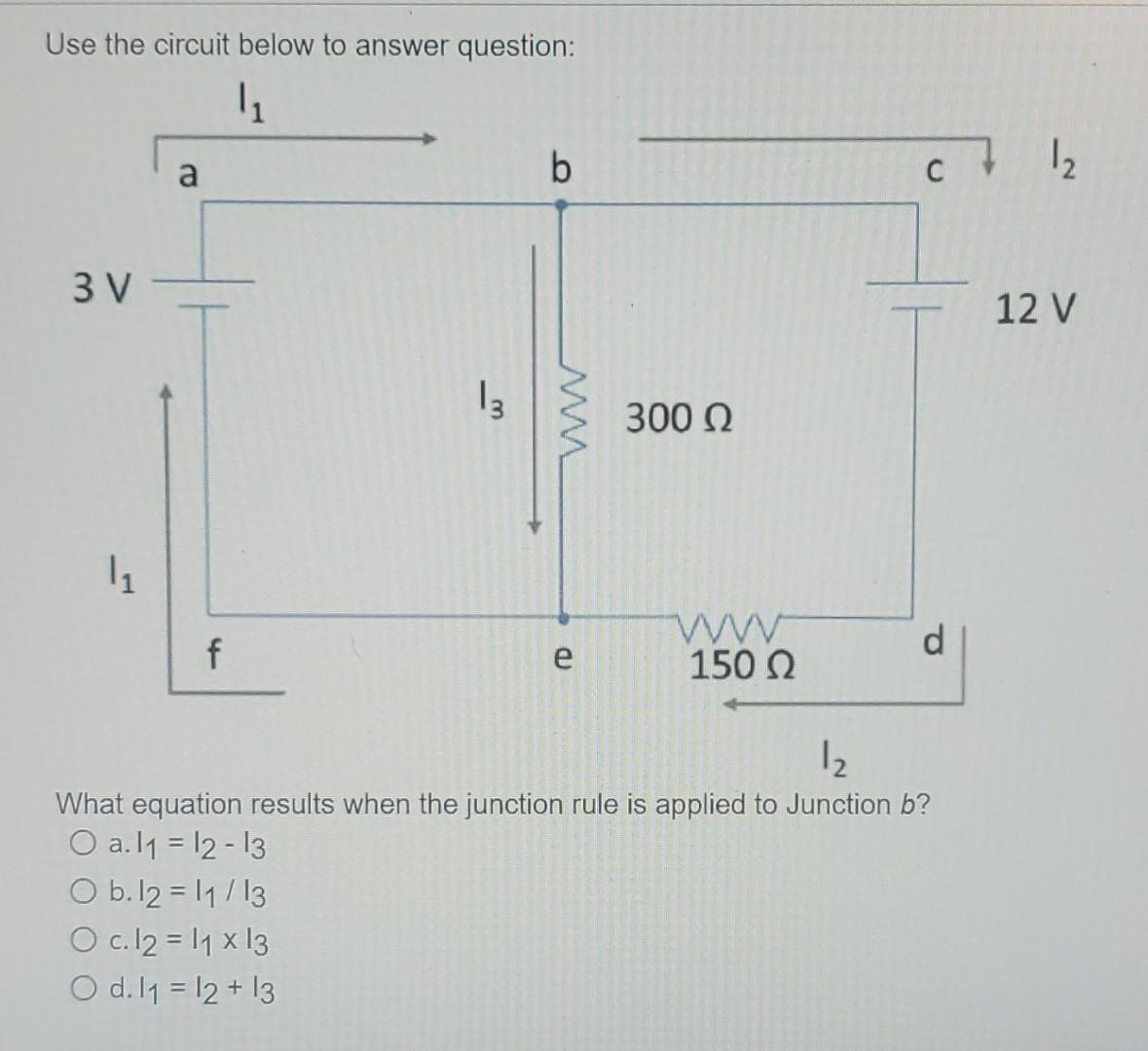 Solved Use the circuit below to answer question: I2 What | Chegg.com