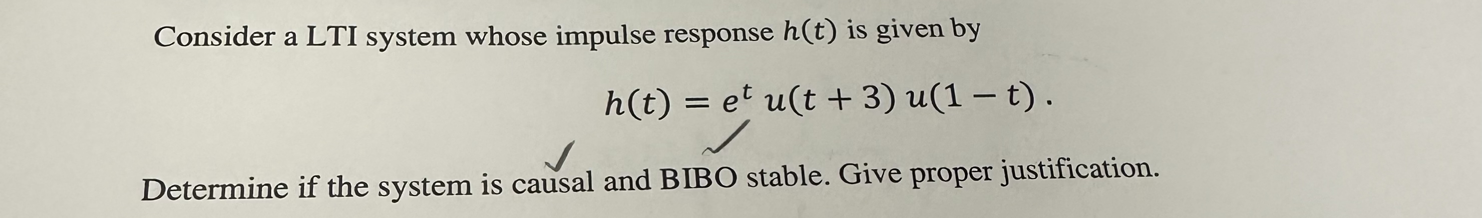 Solved Consider a LTI system whose impulse response h(t) ﻿is | Chegg.com