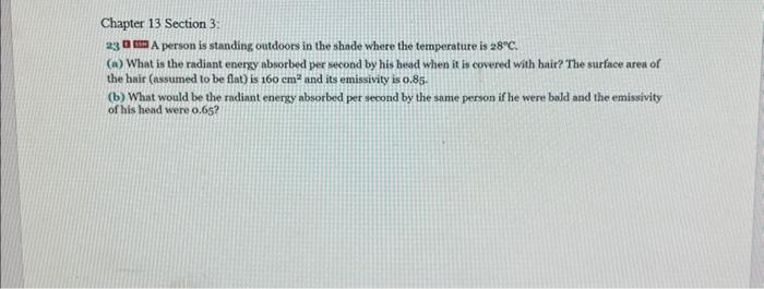 Solved Chapter 13 Section 3: 23Dtm person is standing | Chegg.com