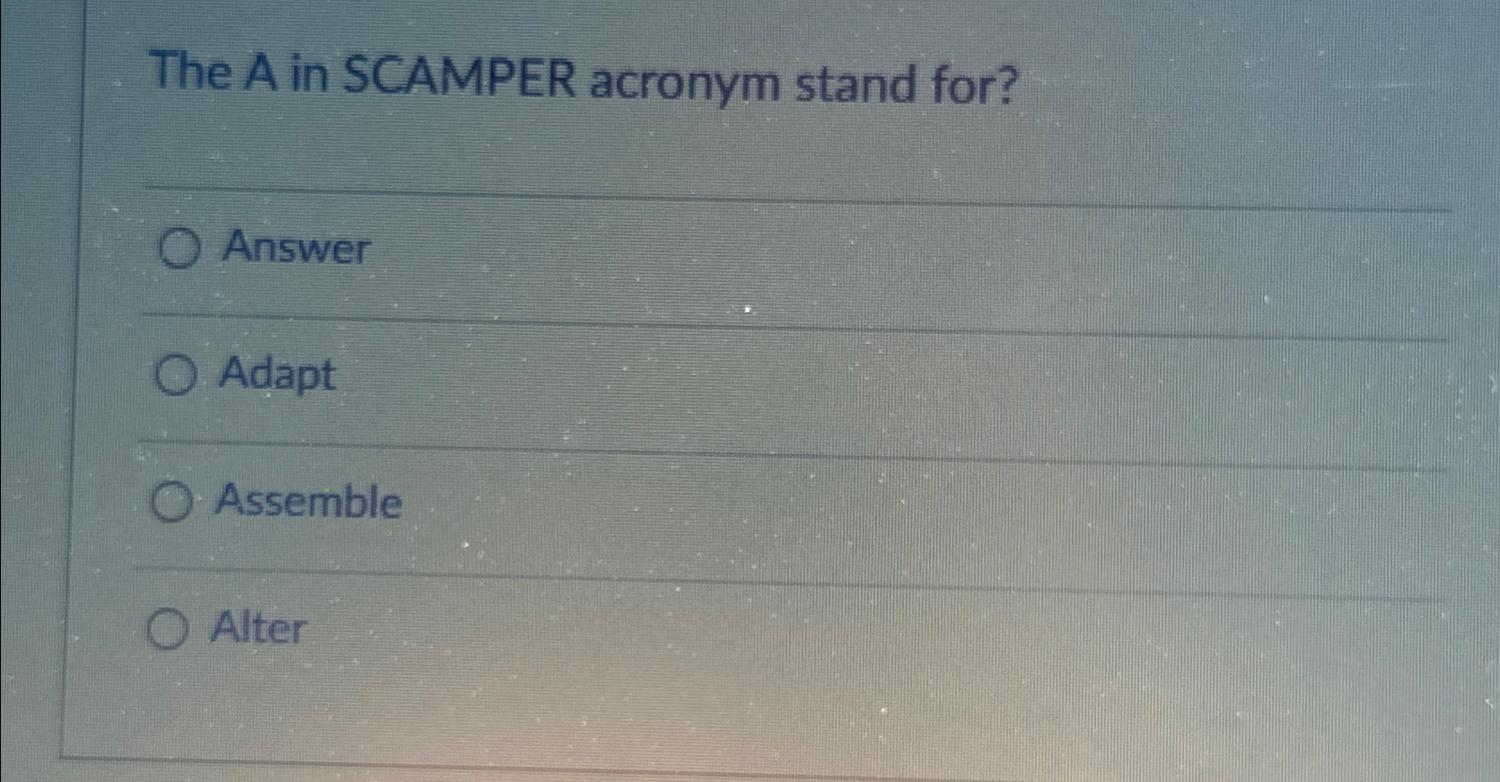 Solved The A in SCAMPER acronym stand | Chegg.com