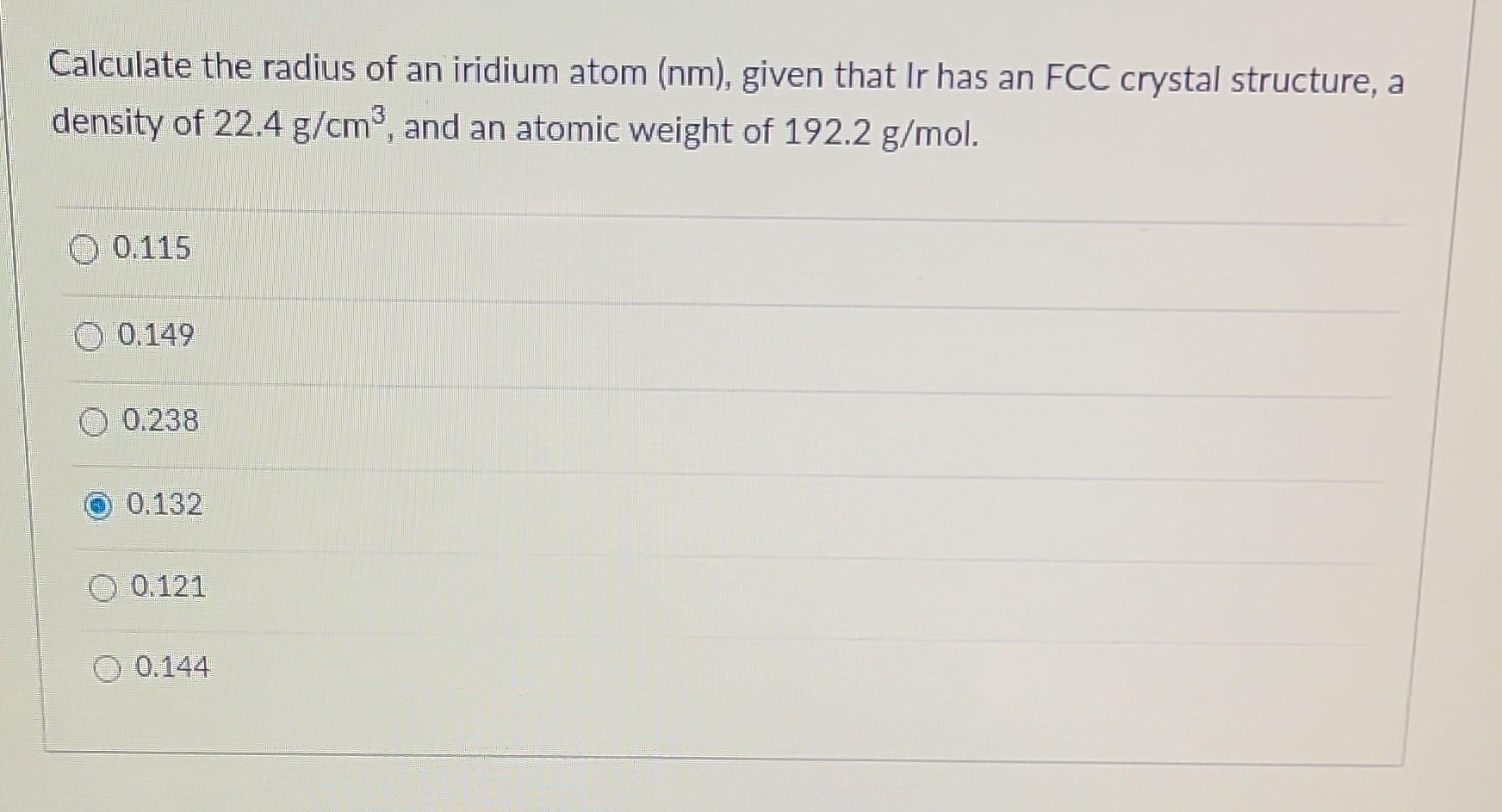 Solved Calculate the radius of an iridium atom (nm), given | Chegg.com