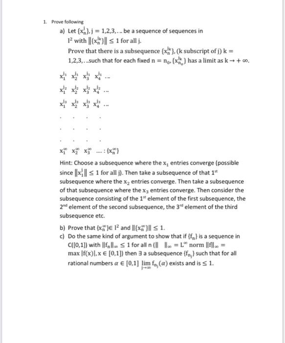 1. Prove following a) Let {xnj},j=1,2,3,… be a | Chegg.com