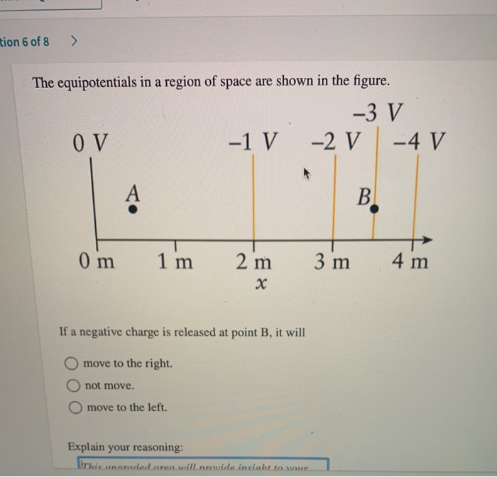 Solved tion 6 of 8 > The equipotentials in a region of space | Chegg.com
