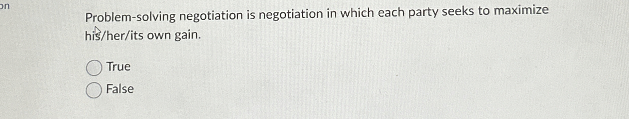 Solved Problem-solving negotiation is negotiation in which | Chegg.com