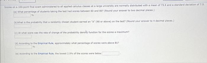 Solved Scores on a 100-point final exam administered to all | Chegg.com