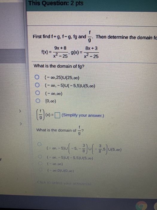 Solved First find f+g, f-g, fg and - Then determine the | Chegg.com