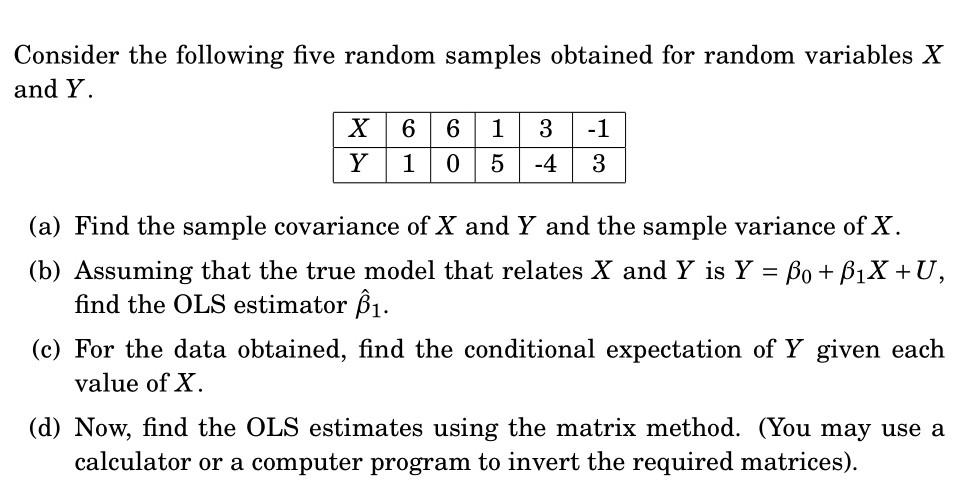 Consider the following five random samples obtained | Chegg.com