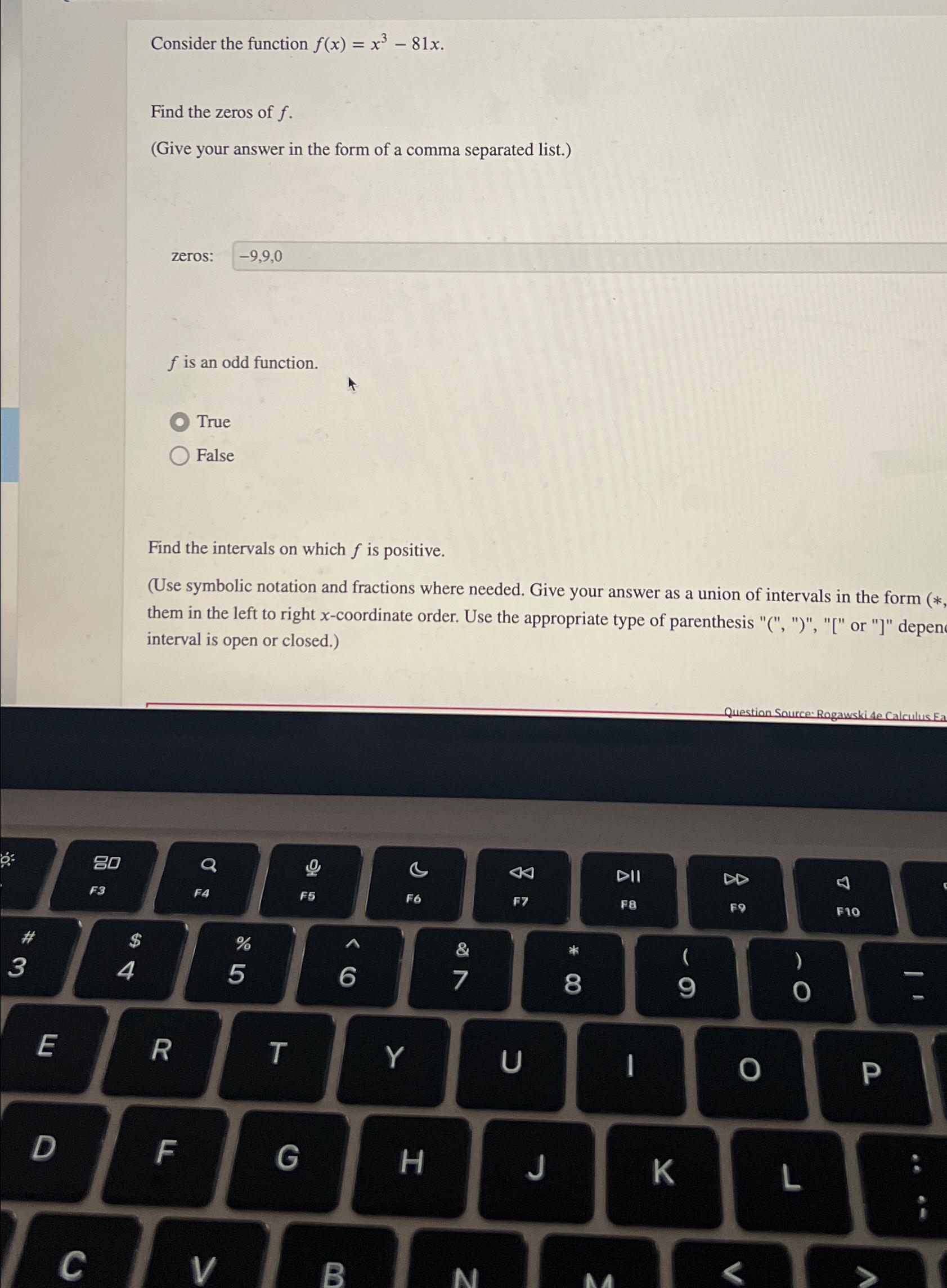 Solved Consider the function f(x)=x3-81x.Find the zeros of | Chegg.com
