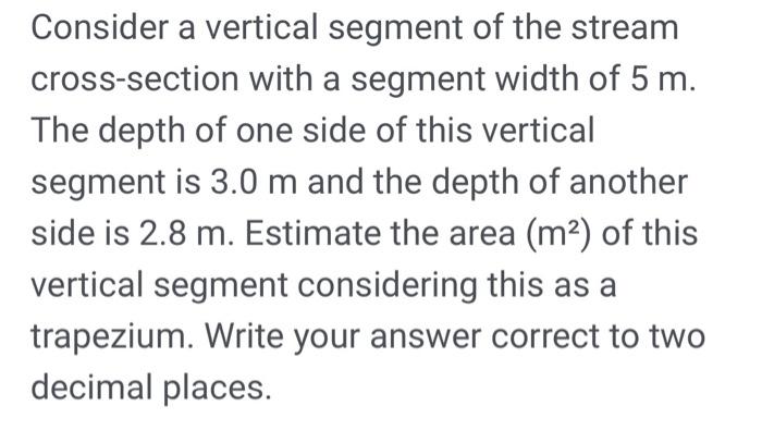 Solved Consider a vertical segment of the stream | Chegg.com