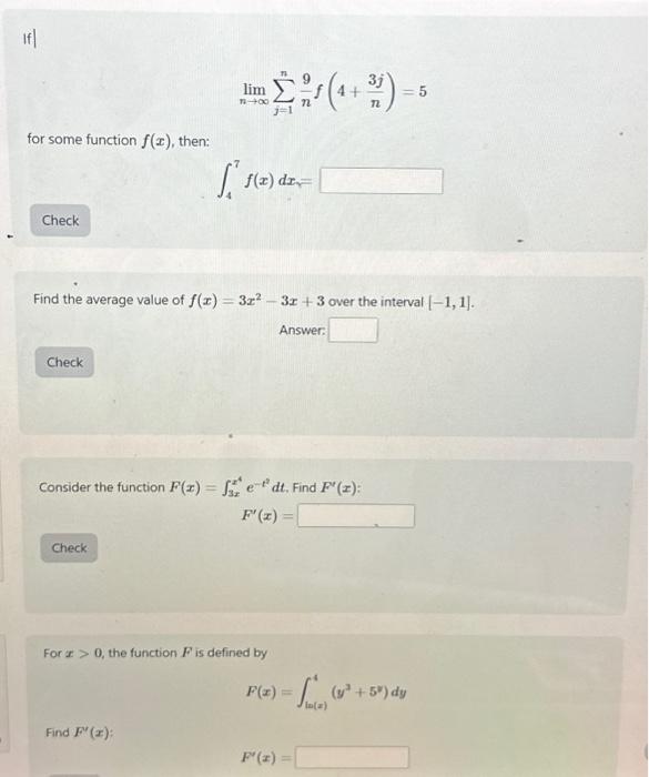 Solved limn→∞∑j=1nn9f(4+n3j)=5 for some function f(x), then: | Chegg.com