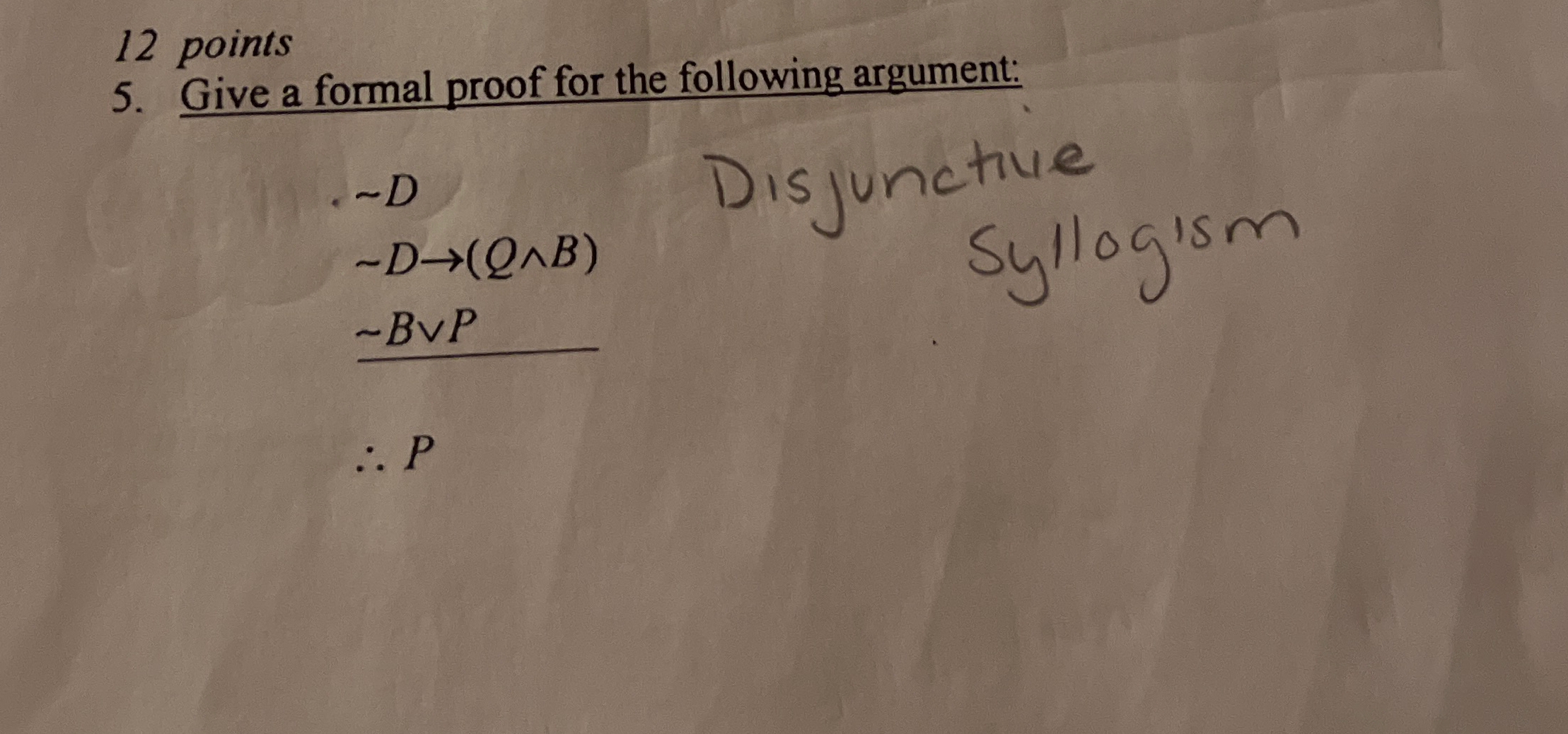 Solved 12 ﻿points5. ﻿Give a formal proof for the following | Chegg.com