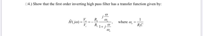 Solved 03.) D15.17a 04.) Show that the first order inverting | Chegg.com