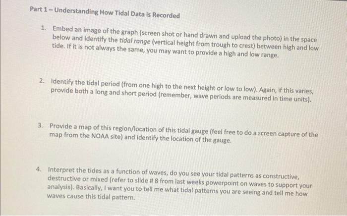 Part 1-Understanding How Tidal Data is Recorded 1. | Chegg.com