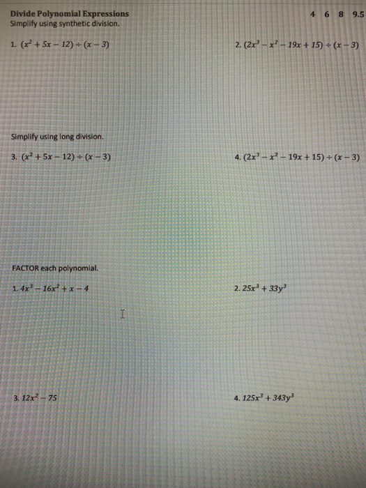 Solved 4 6 8 9.5 Divide Polynomial Expressions Simplify | Chegg.com