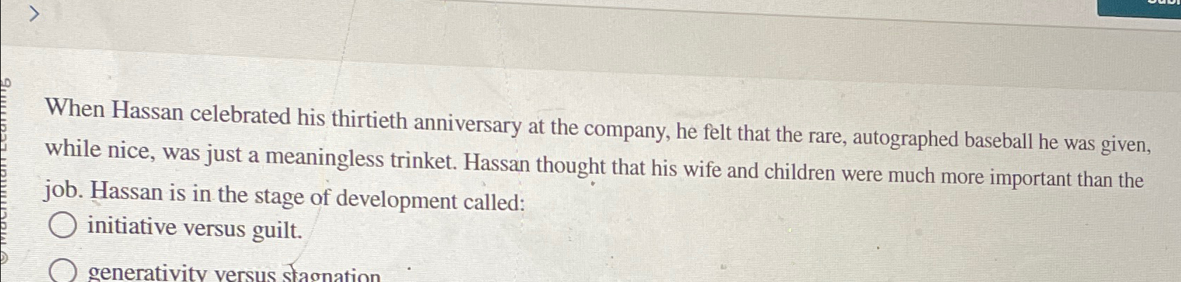Solved When Hassan celebrated his thirtieth anniversary at | Chegg.com