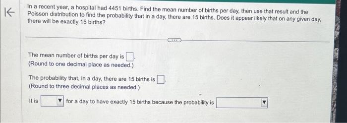 Solved In a recent year, a hospital had 4451 births. Find | Chegg.com