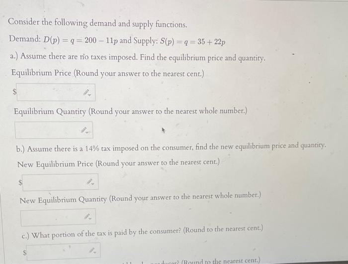 Solved Consider the following demand and supply functions. | Chegg.com