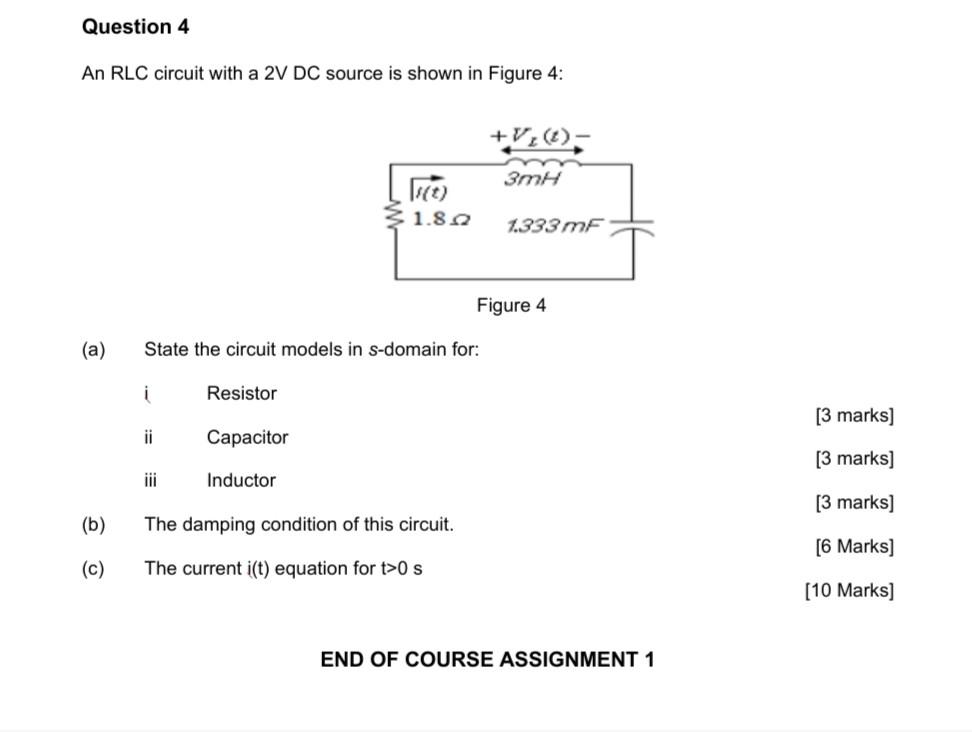 Solved An RLC circuit with a 2V DC source is shown in Figure | Chegg.com