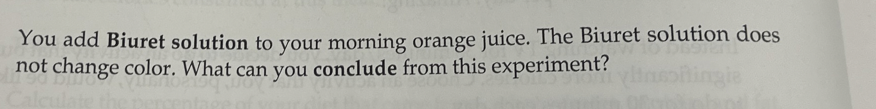 Solved You add Biuret solution to your morning orange juice. | Chegg.com
