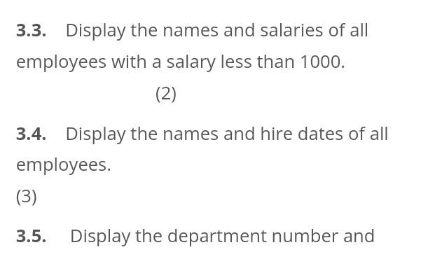 Solved Use These Two Tables To Write Sql Statements For The 0731