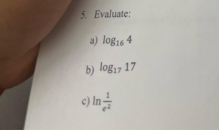 Solved b) log1717 ) lne21 | Chegg.com