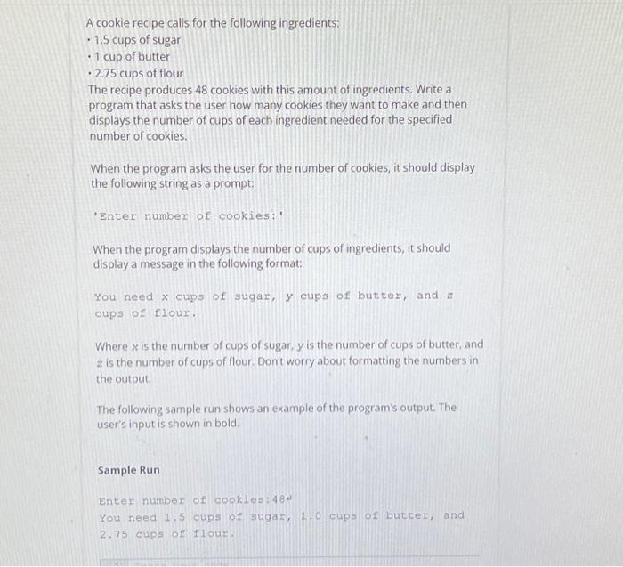 Solved A cookie recipe calls for the following ingredients: | Chegg.com