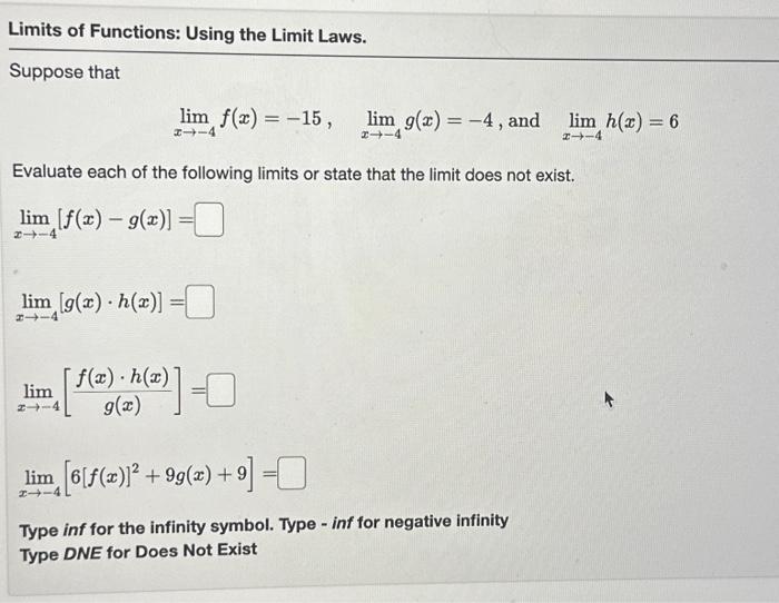 Solved Suppose that limx→−4f(x)=−15,limx→−4g(x)=−4, and | Chegg.com