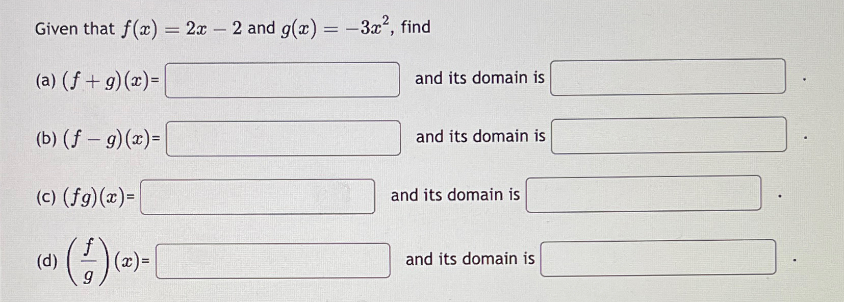 Solved Given that f(x)=2x-2 ﻿and g(x)=-3x2, | Chegg.com