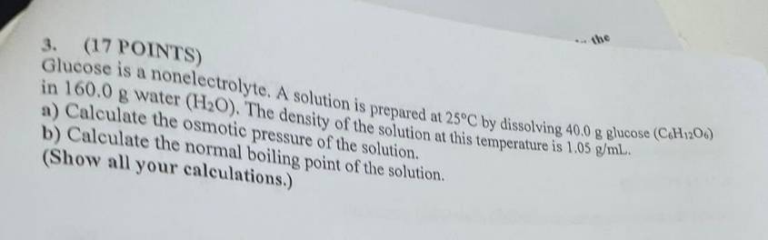 Solved (17 ﻿POINTS)Glucose is a nonelectrolyte. A solution | Chegg.com