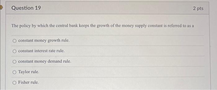 Solved The policy by which the central bank keeps the growth | Chegg.com