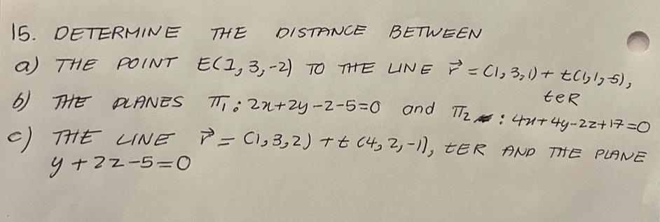 Solved DETERMINE the dISTANCE BETWEENa) ﻿THE POINT E( 1,3,-2 | Chegg.com