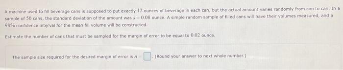 Solved A machine used to fill beverage cans is supposed to | Chegg.com