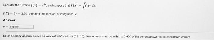 Solved consider the function f(x)=e5x, and suppose that | Chegg.com
