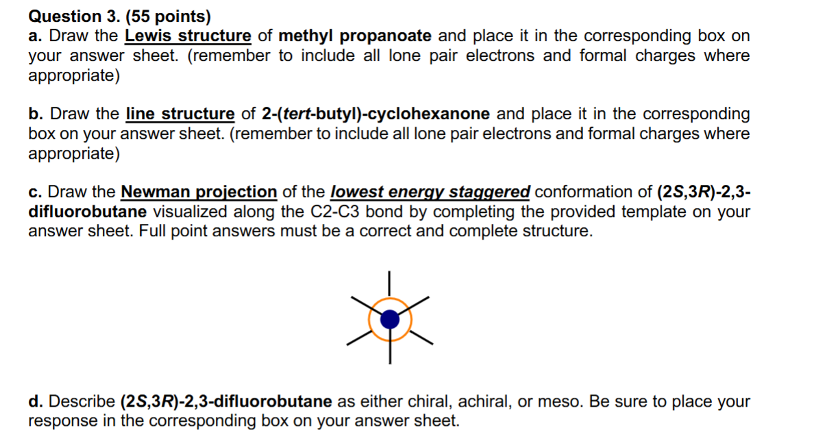 Solved a. ﻿Draw the Lewis structure of methyl propanoate b. | Chegg.com