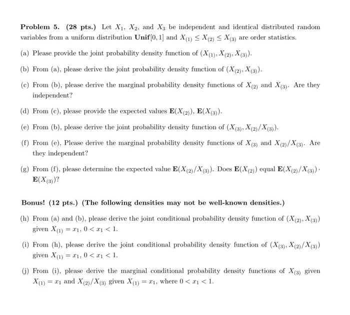 Solved Problem 5. (28 pts.) Let X1, X2, and X3 be | Chegg.com
