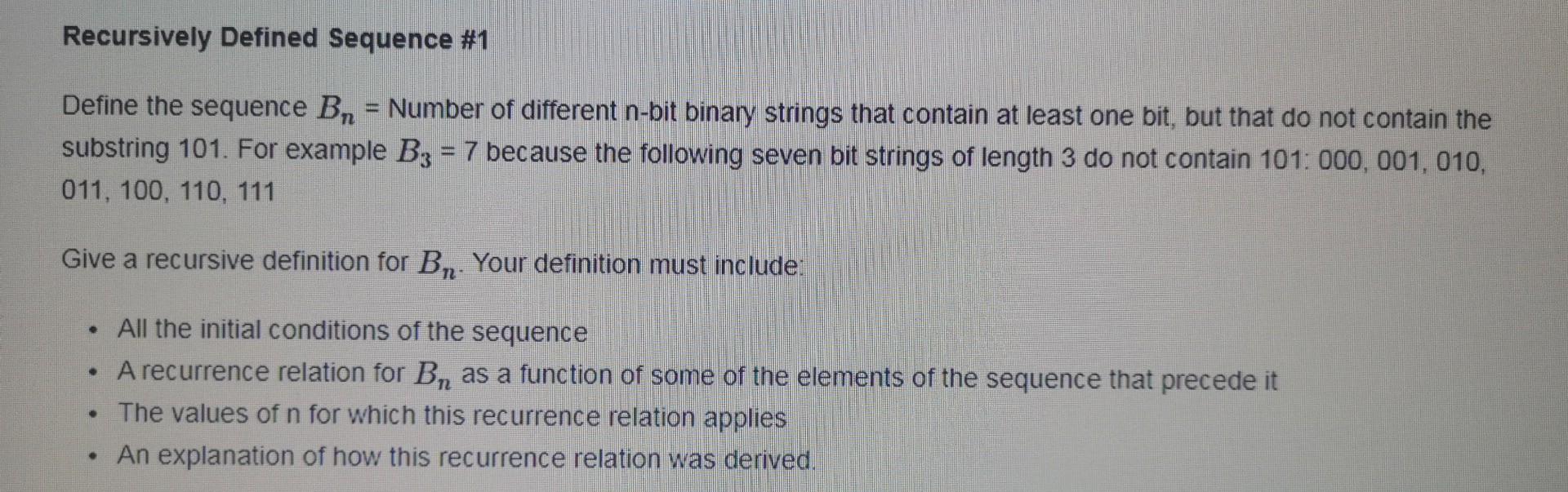 Solved Recursively Defined Sequence #1 Define the sequence | Chegg.com