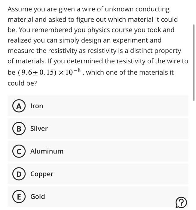 Solved Assume you are given a wire of unknown conducting | Chegg.com