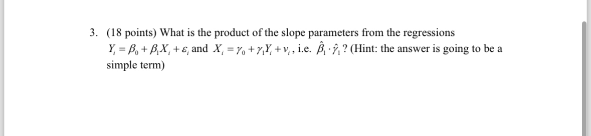 Solved (18 ﻿points) ﻿What is the product of the slope | Chegg.com