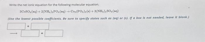 Solved Write the net ionic equation for the following | Chegg.com