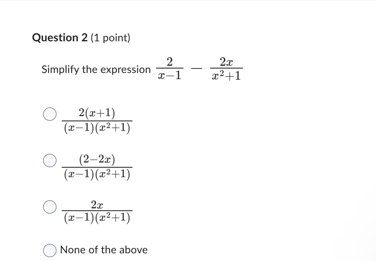 Solved Question 2 (1 ﻿point)Simplify the expression | Chegg.com