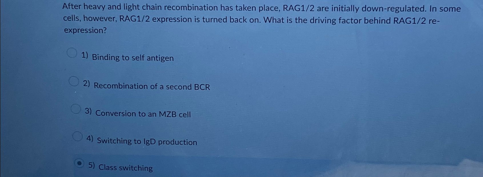 Solved After heavy and light chain recombination has taken | Chegg.com