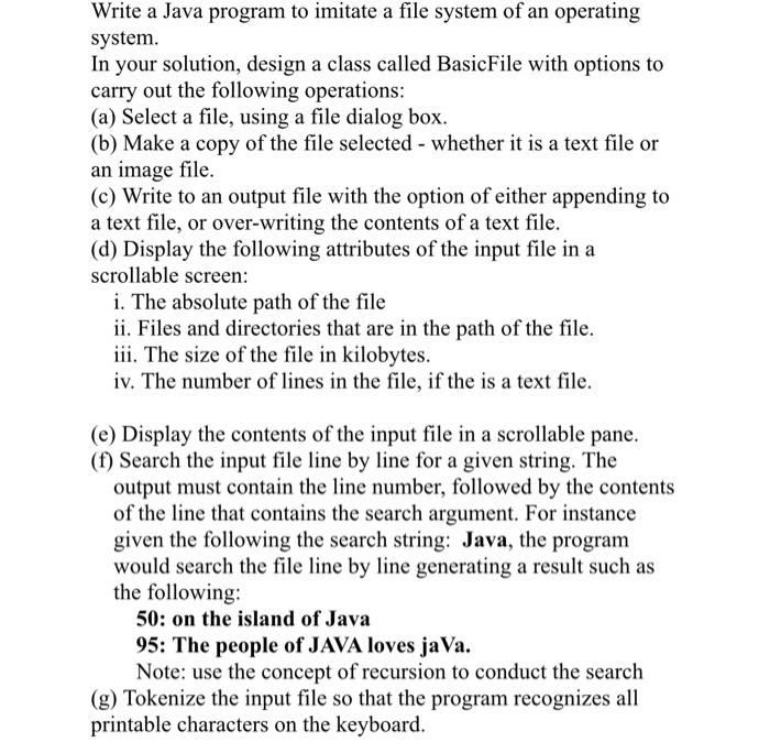 Solved Write a Java program to imitate a file system of an | Chegg.com