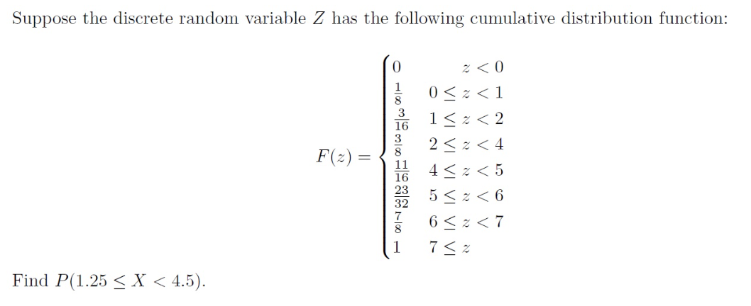 Solved Suppose the discrete random variable Z ﻿has the | Chegg.com