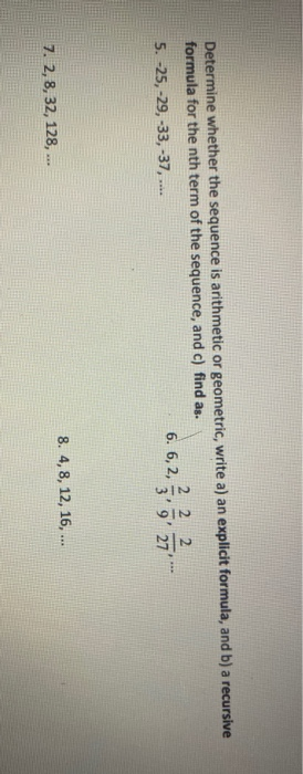 Solved Determine whether the sequence is arithmetic or | Chegg.com