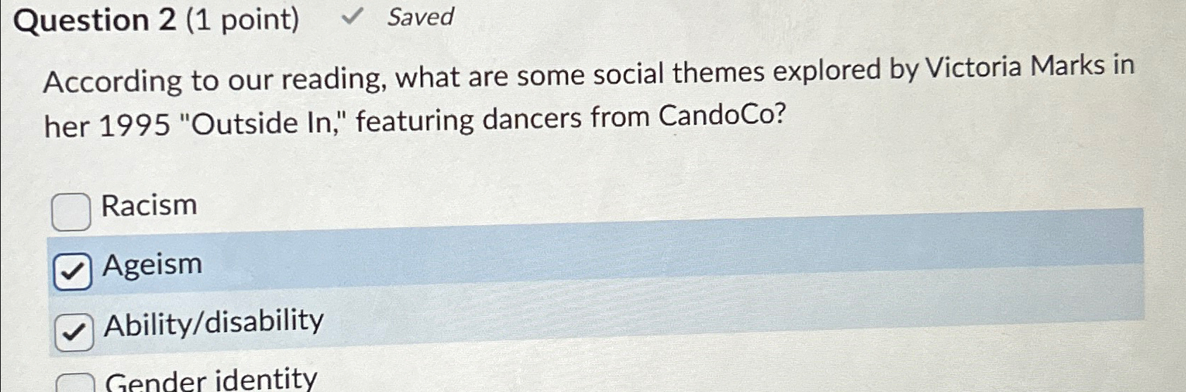 Solved Question 2 (1 ﻿point) ﻿SavedAccording to our | Chegg.com