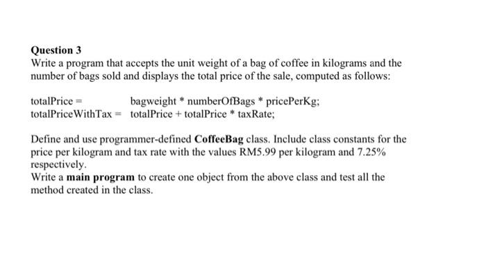 Solved Question 3 Write a program that accepts the unit | Chegg.com