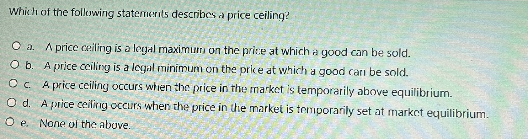 Solved Which of the following statements describes a price | Chegg.com