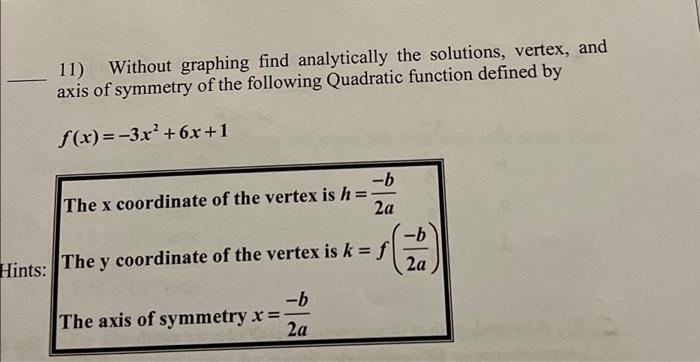 Solved Hints: 11) Without graphing find analytically the | Chegg.com