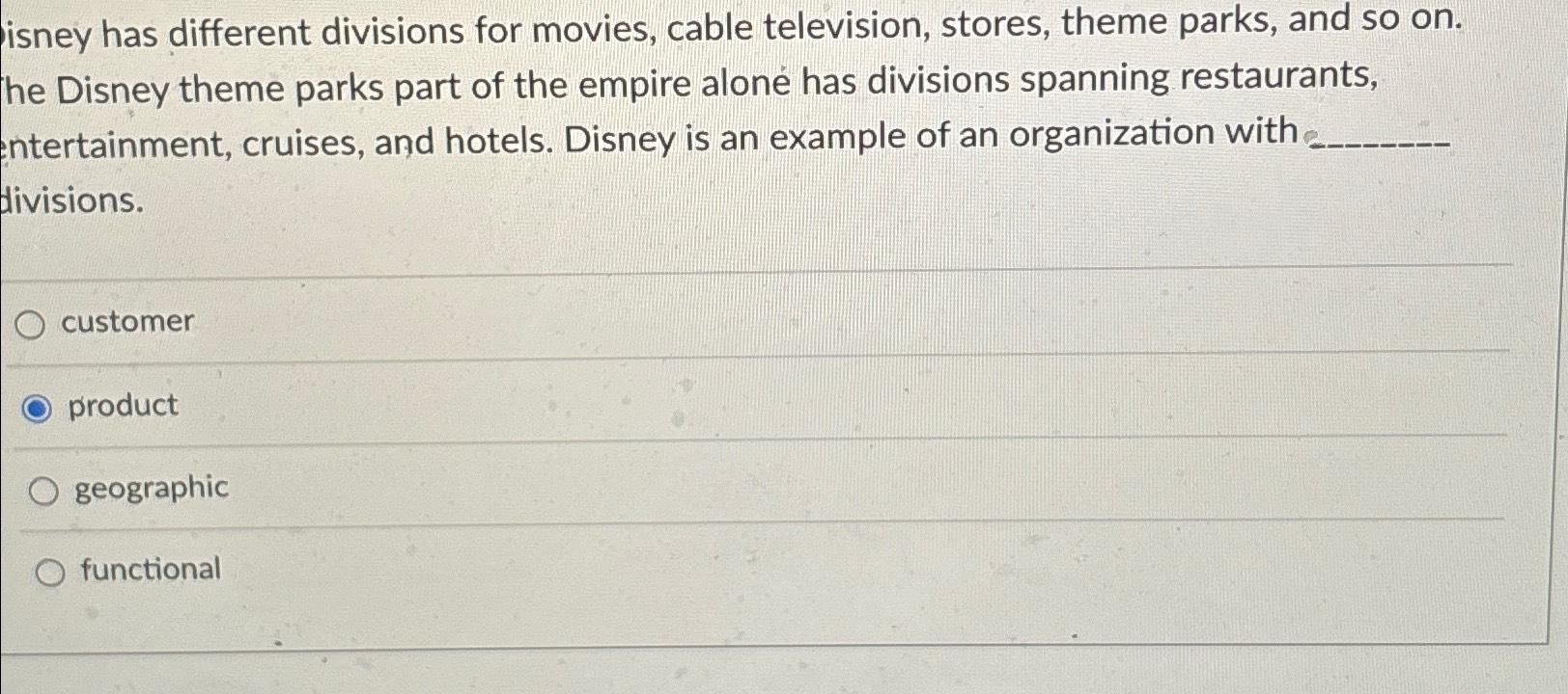 Solved isney has different divisions for movies, cable | Chegg.com